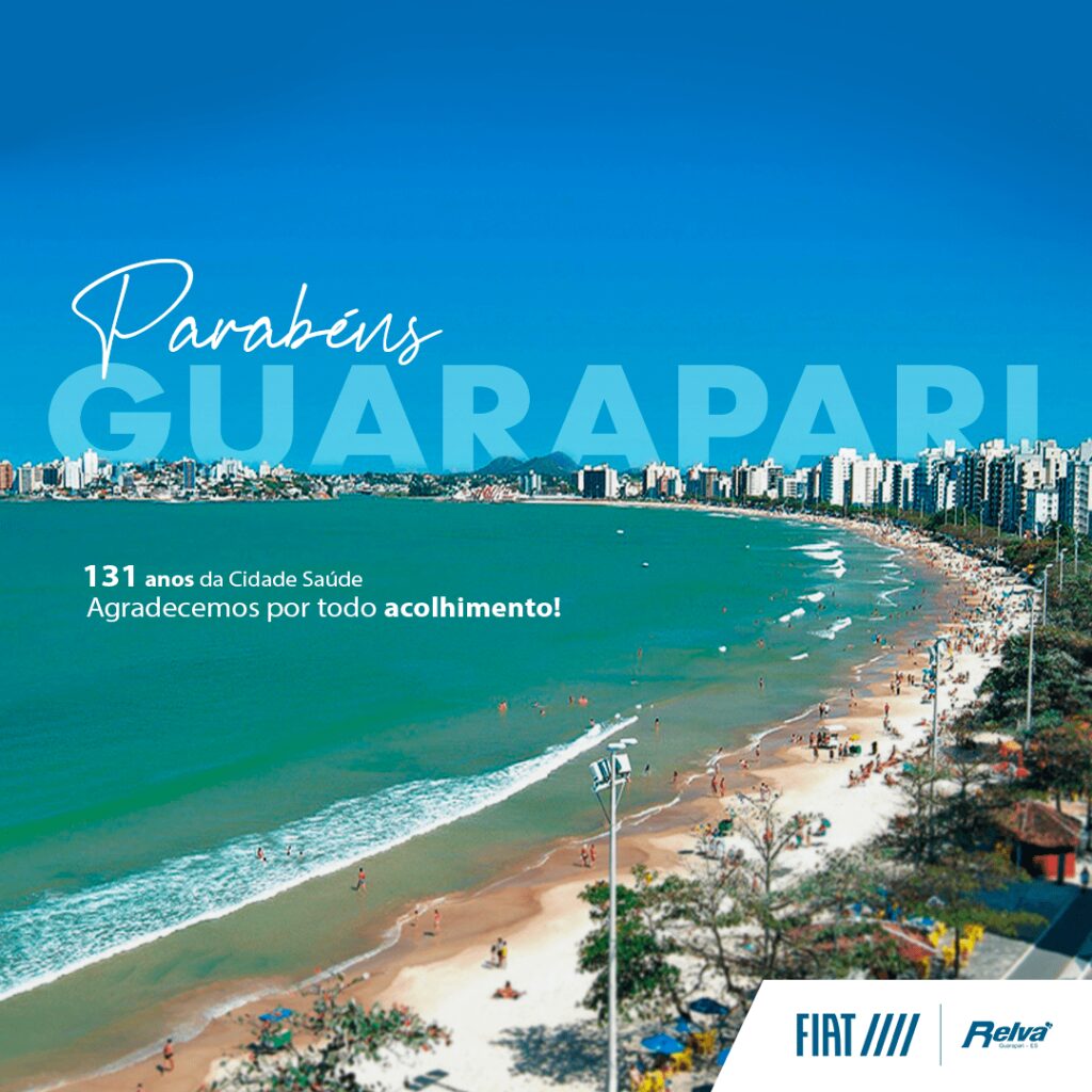 Parabéns, Guarapari! #131anos – Grupo Pianna